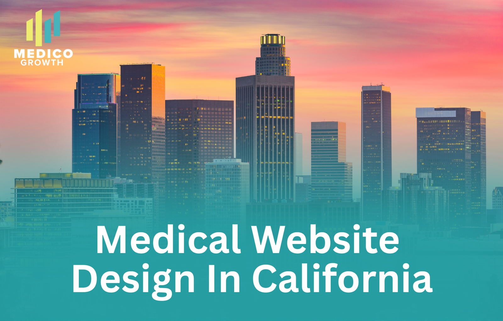 Medical Website Design California | Grow Your Clinic Online